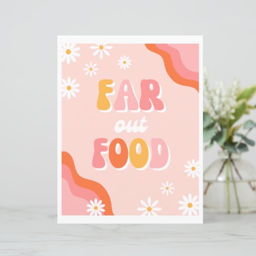 Far Out Food Sign | Groovy Party Sign | Zazzle