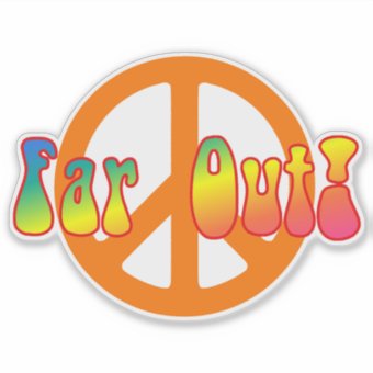 Far Out! Sticker | Zazzle