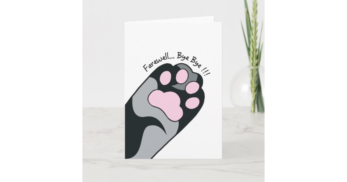 Farewell Cat Paw Card | Zazzle