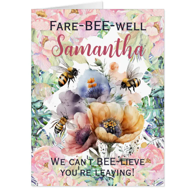Farewell Goodbye Leaving Floral Bee BIG Card | Zazzle
