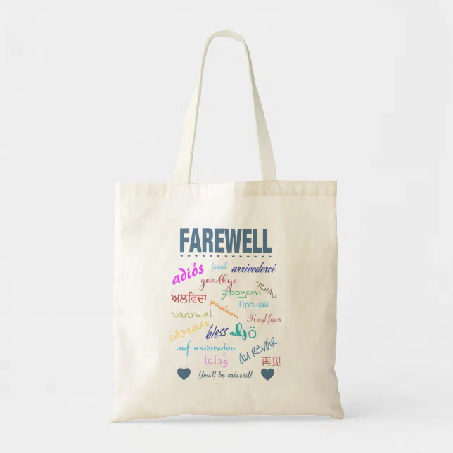 Farewell Goodbye Tote Bag | Zazzle