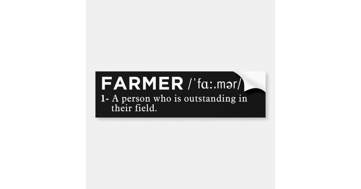 farmer definition black bumper sticker | Zazzle