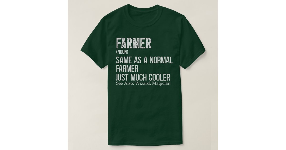 Farmer Definition Design for Farmer Farming T-Shirt | Zazzle