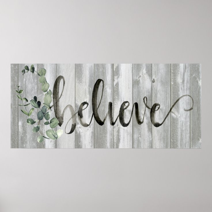 Farmhouse Inspiration - Believe Poster | Zazzle