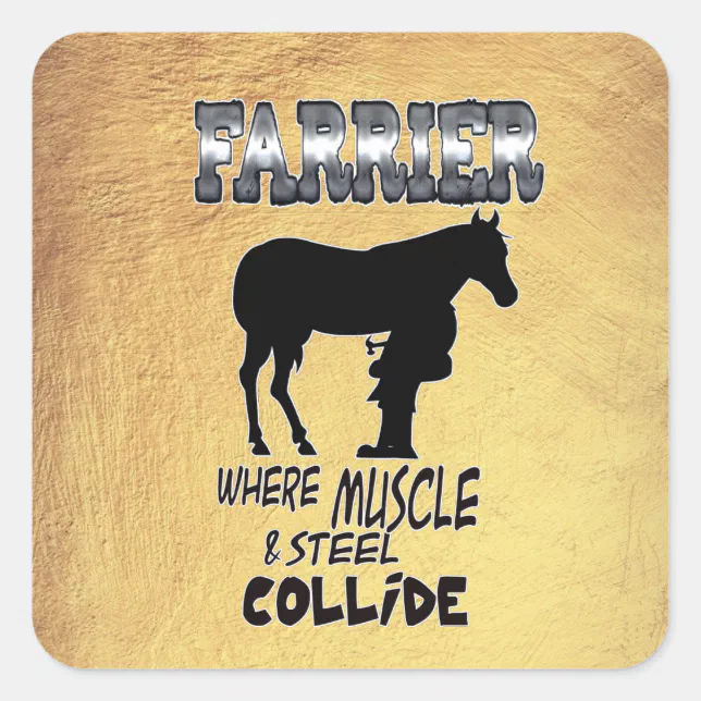 Farrier where muscle and steel collide square sticker | Zazzle