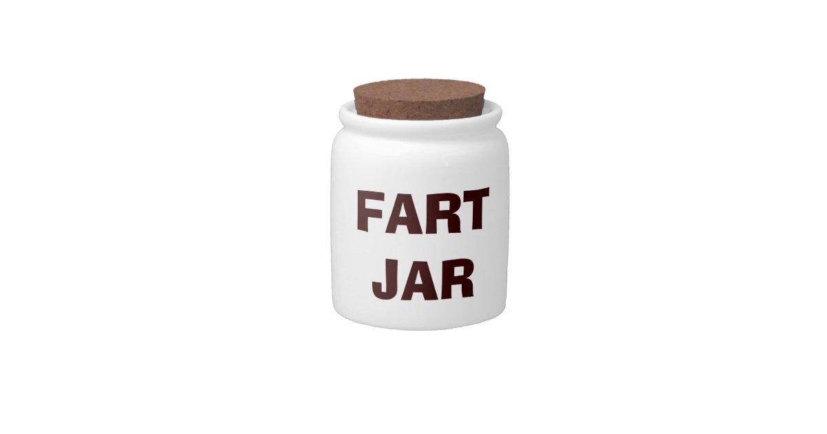 Fart Jar | Zazzle