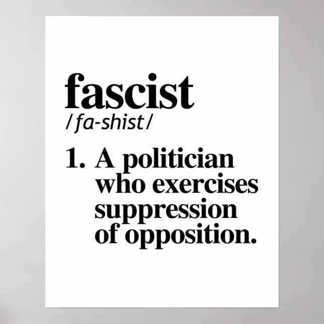 Fascist Definition Poster | Zazzle