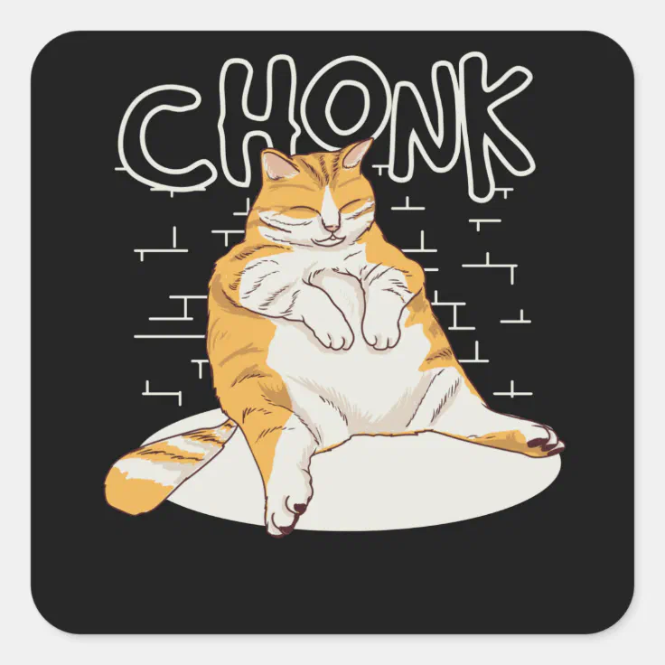 Fat Cat Chonk Scale Chonky Meme Chonker Cat Square Sticker | Zazzle