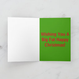 Fat Man | Big Fat Christmas! Weird Greeting Card | Zazzle