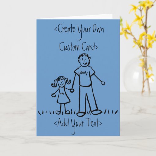 Father and Daughter Custom Greeting Card | Zazzle
