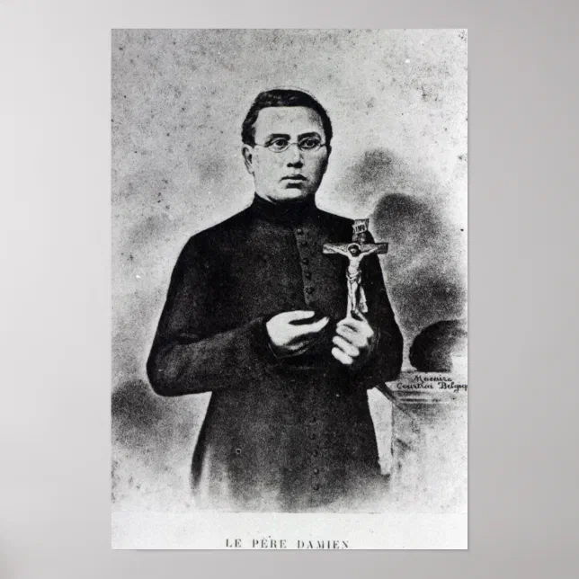 Father Damien Poster | Zazzle