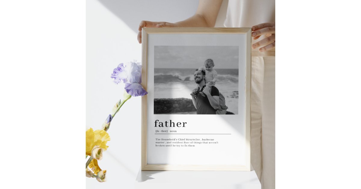 Father Definition Poster Father's Day Custom Photo | Zazzle