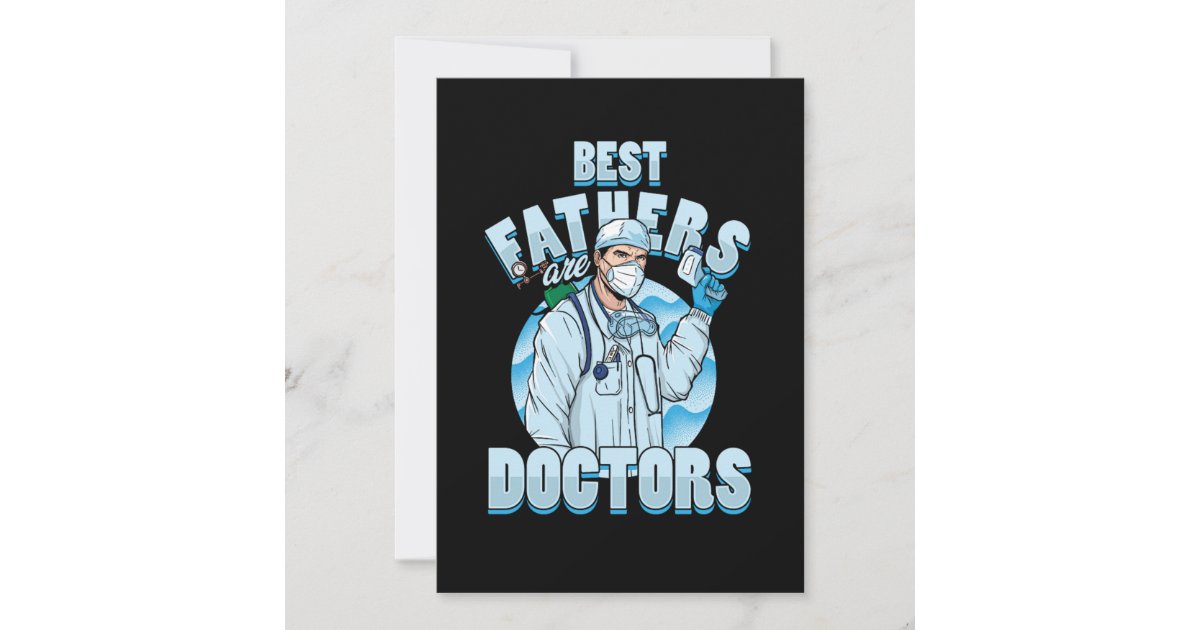 Father Doctor Medicine Dad Papa Fathers Day Gift Invitation | Zazzle