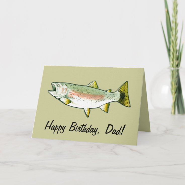 Father Happy Birthday: Rainbow Trout Card | Zazzle