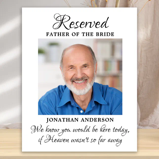 Father Of Bride Photo Heaven Memorial Wedding Foam Board | Zazzle