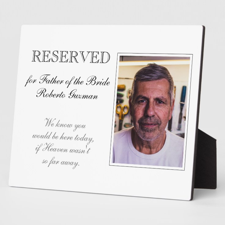 Father of Bride Reserved Photo Memorial Wedding Plaque | Zazzle