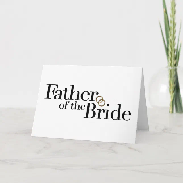 Father Of The Bride Card | Zazzle