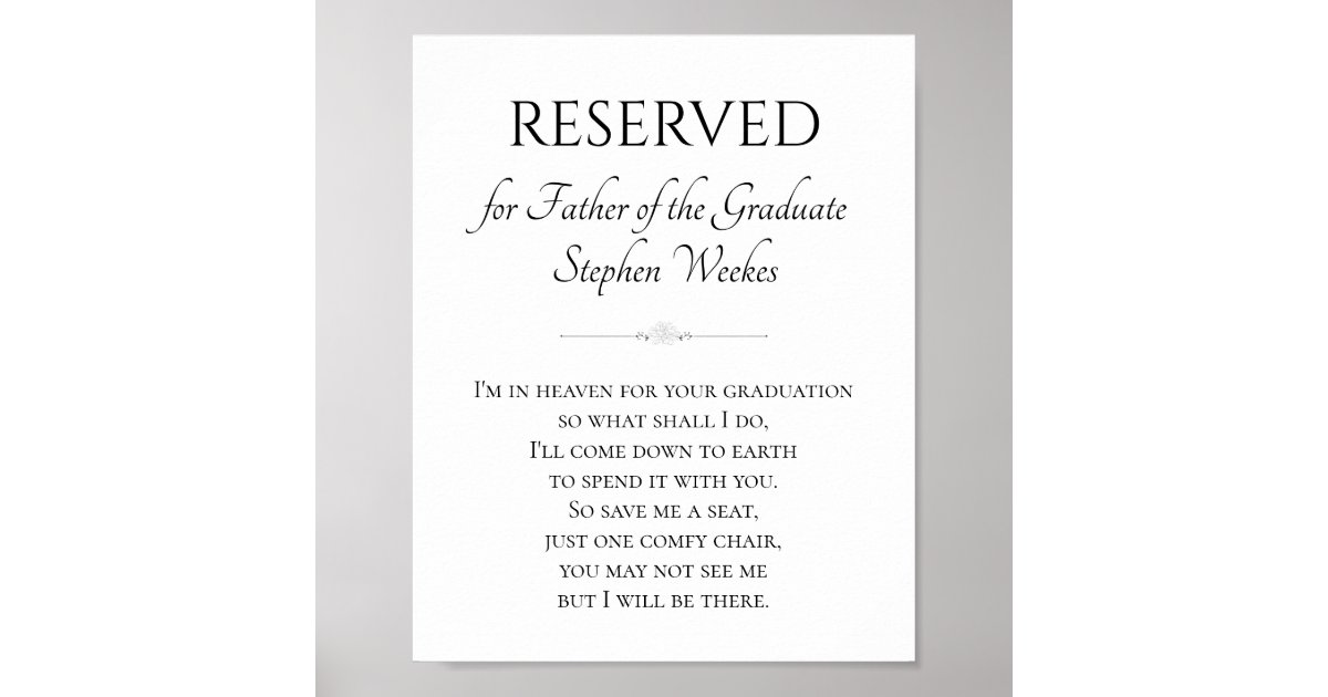 Father of the Graduate Graduation Memorial Seat Poster | Zazzle