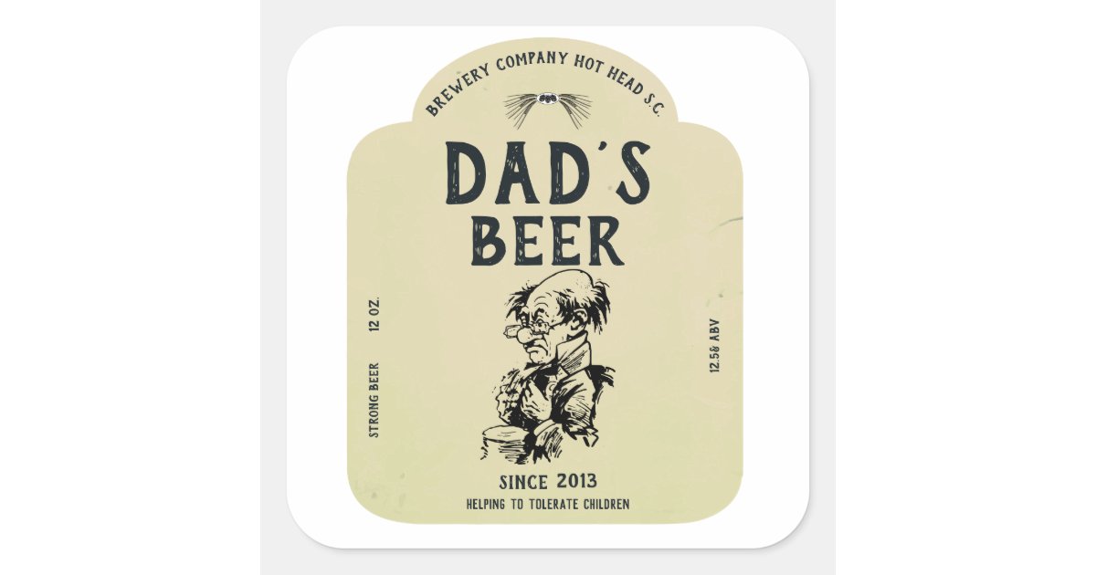 Father's beer label | Zazzle
