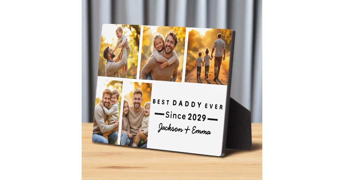 Father's Day 5 Photo Collage Cute Best Daddy Ever Plaque | Zazzle