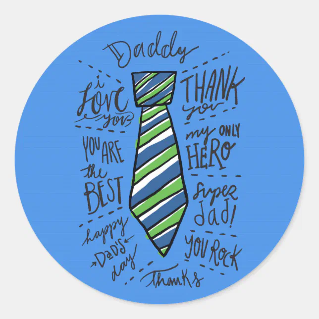 Father's Day - Blue - "Daddy" Tie Classic Round Sticker | Zazzle