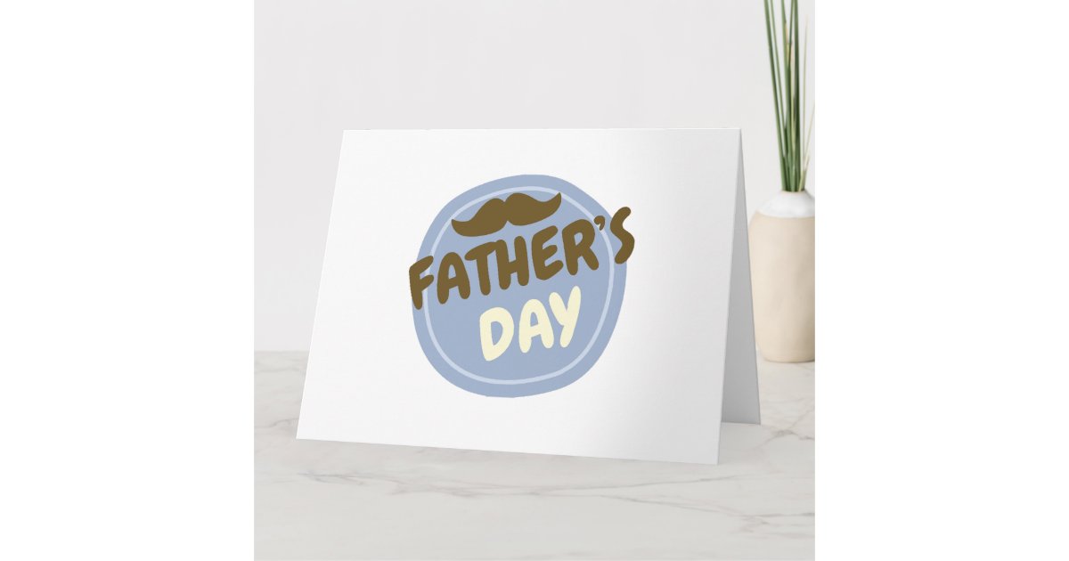 Fathers day gift card | Zazzle