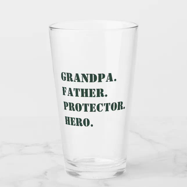 Father's Day Grandpa Father Protector Hero Text Glass | Zazzle