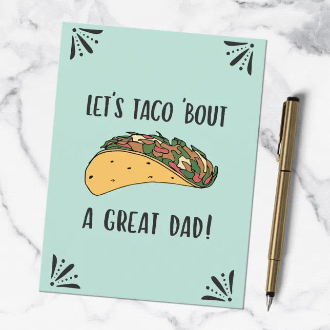 Fathers Day Great Dad Funny Taco Pun Quote Postcard | Zazzle