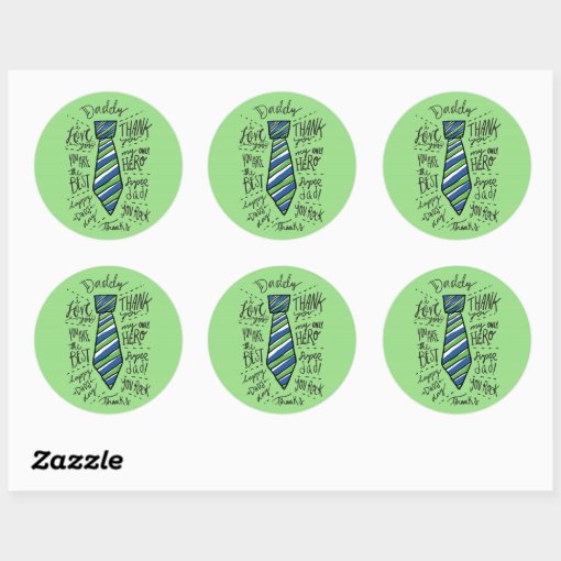 Father's Day - Green - "Daddy" Tie Classic Round Sticker | Zazzle