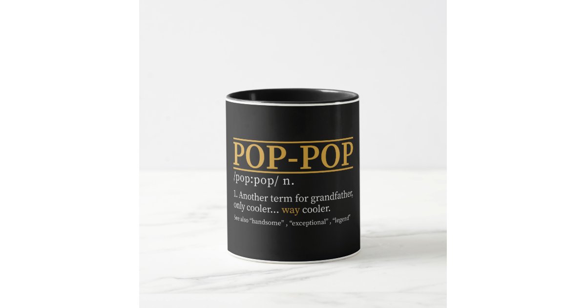 Father's Day Pop-Pop Definition Mug | Zazzle