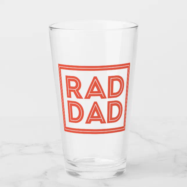 Father's Day - Rad Dad Glass | Zazzle