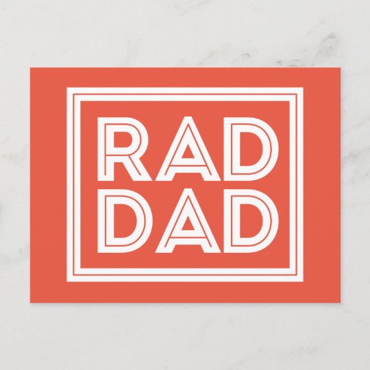 Father's Day - Rad Dad Postcard | Zazzle.com