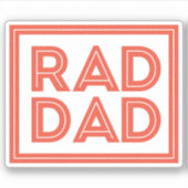 Father's Day - Rad Dad Sticker | Zazzle