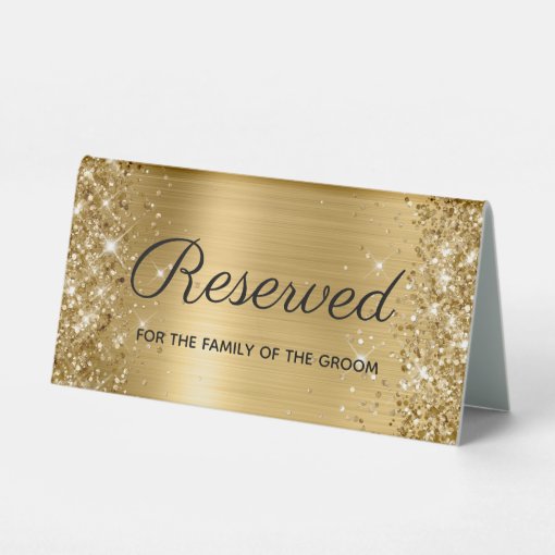 Faux Gold Glitter and Foil Reserved Table Tent Sign | Zazzle