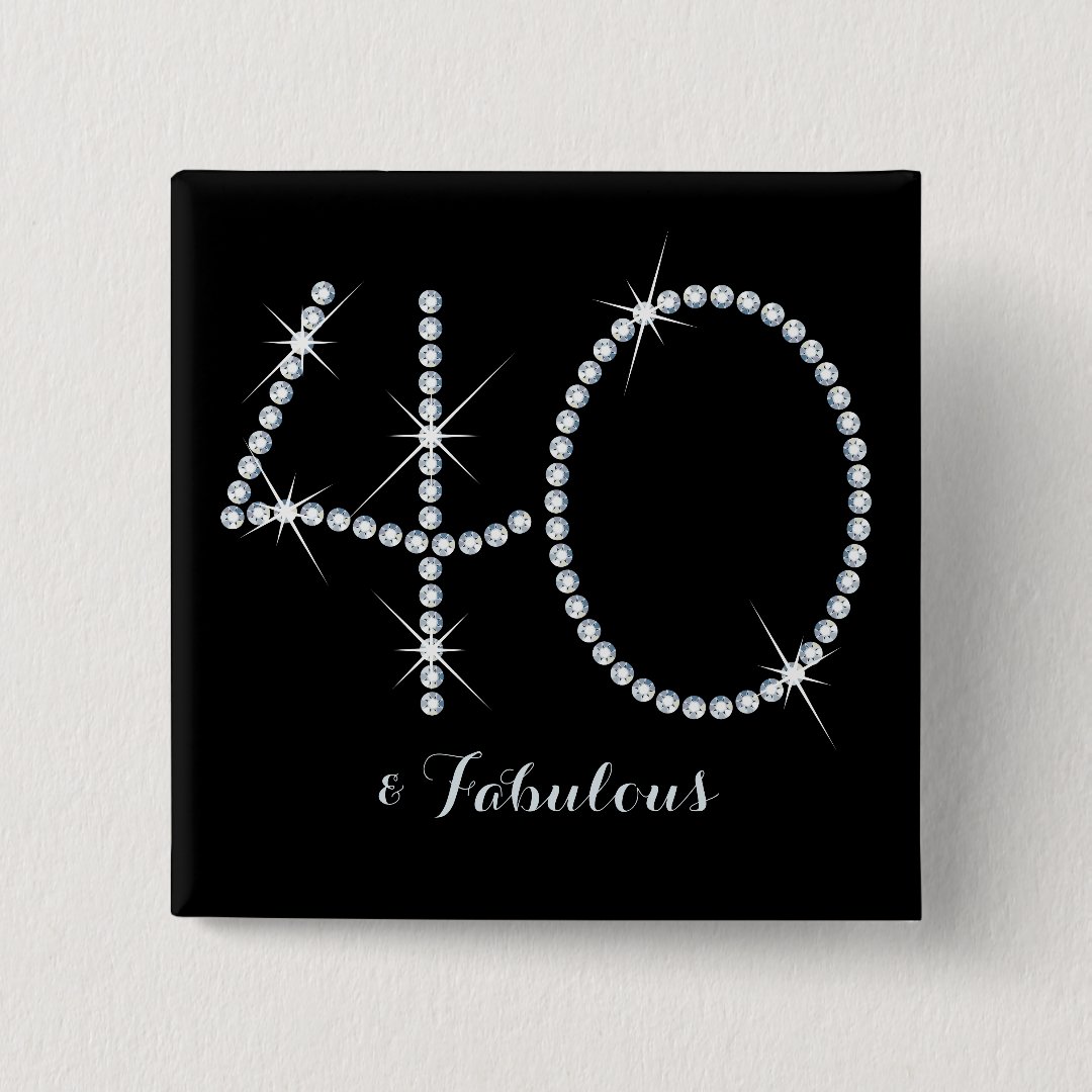 Faux Rhinestone 40th Birthday Pinback Button | Zazzle