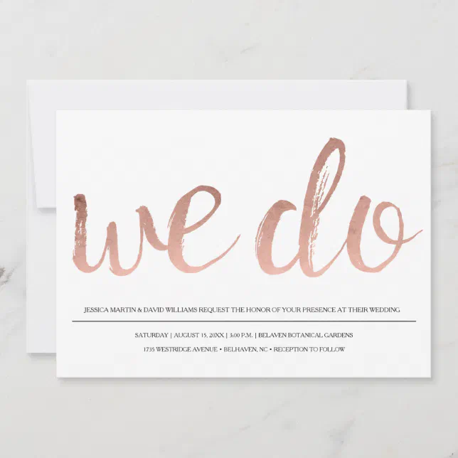 Faux Rose Gold Foil We Do Invitation | Zazzle