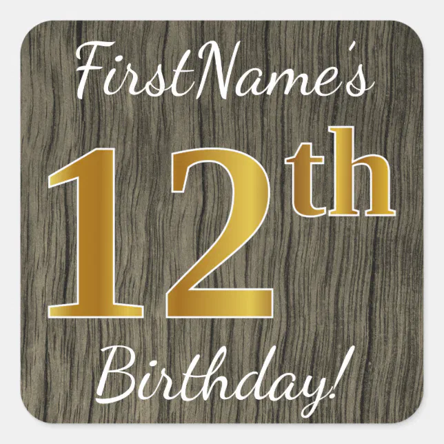 Faux Wood, Faux Gold 12th Birthday + Custom Name Square Sticker | Zazzle