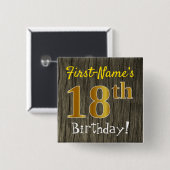 Faux Wood, Faux Gold 18th Birthday + Custom Name Pinback Button | Zazzle