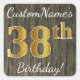 Faux Wood, Faux Gold 38th Birthday + Custom Name Square Sticker | Zazzle