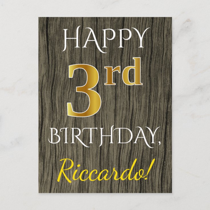 Faux Wood, Faux Gold 3rd Birthday + Custom Name Postcard | Zazzle