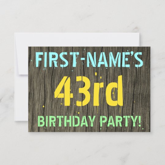 Faux Wood, Painted Text Look, 43rd Birthday + Name Invitation | Zazzle.com