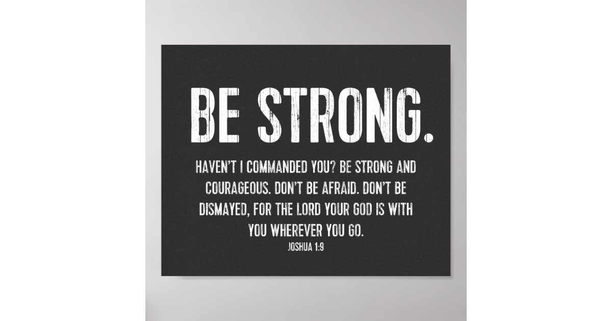 Favorite Bible Verse Poster, Christian, Be Strong Poster | Zazzle
