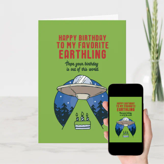 Favorite Earthling Alien UFO Pun Funny Birthday Card | Zazzle