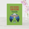 Favorite Earthling Alien UFO Pun Funny Birthday Card | Zazzle