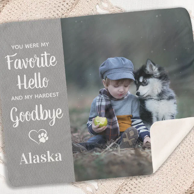 Favorite Hello Goodbye Dog Custom Pet Memorial Sherpa Blanket | Zazzle