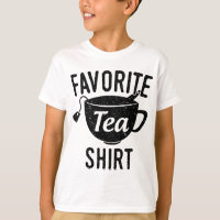 Tea T-Shirts - T-Shirt Design & Printing | Zazzle