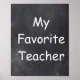 FavoriteTeacher Chalkboard Design Class Decoration | Zazzle