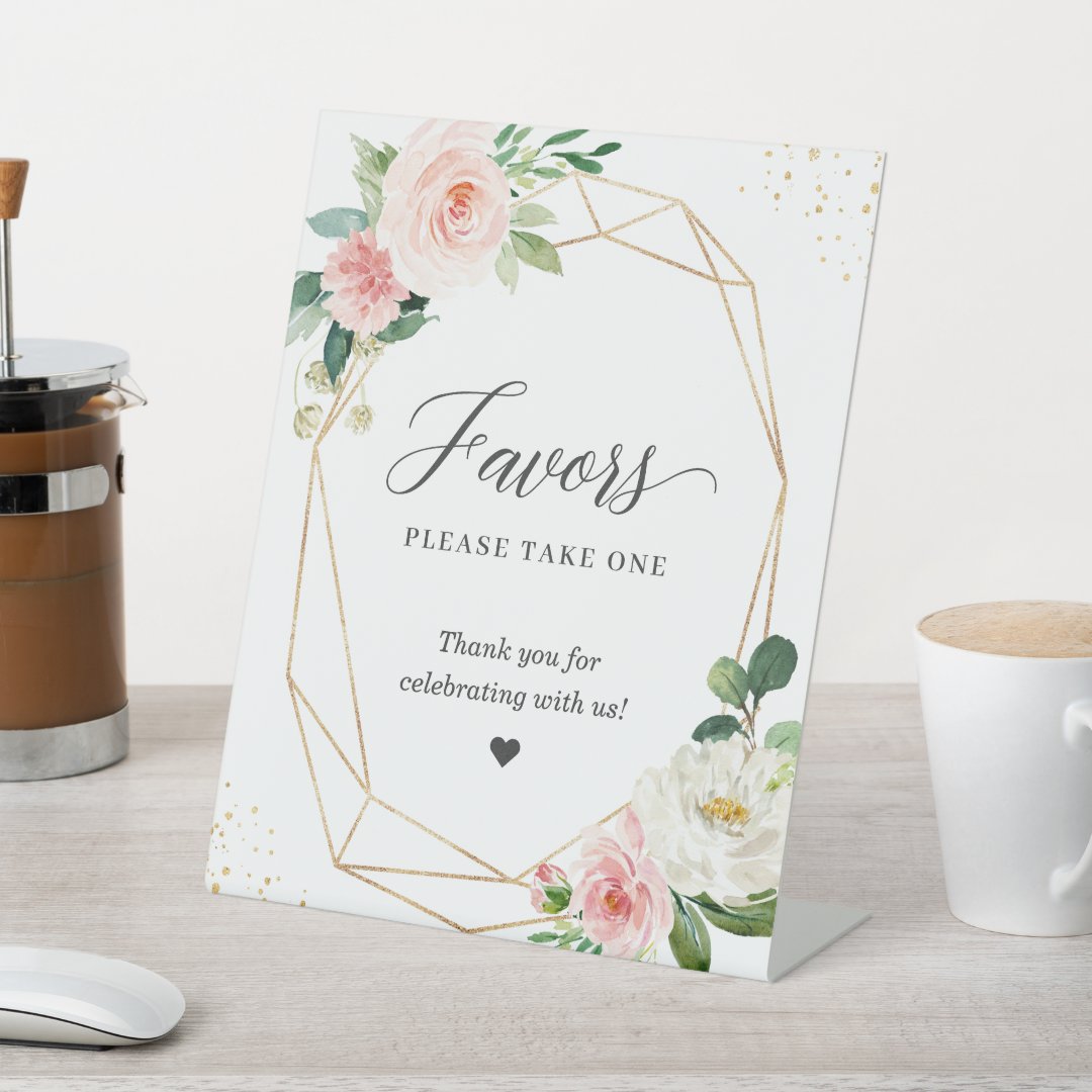 Favors Please Take One Gold Frame Blush Floral Pedestal Sign | Zazzle