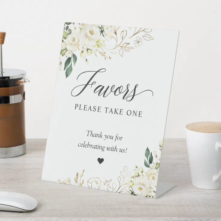 Favors Please Take One Gold Green White Floral Pedestal Sign | Zazzle