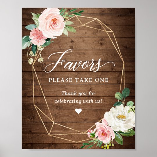 Favors Please Take One Rustic Geometric Floral Poster | Zazzle.com